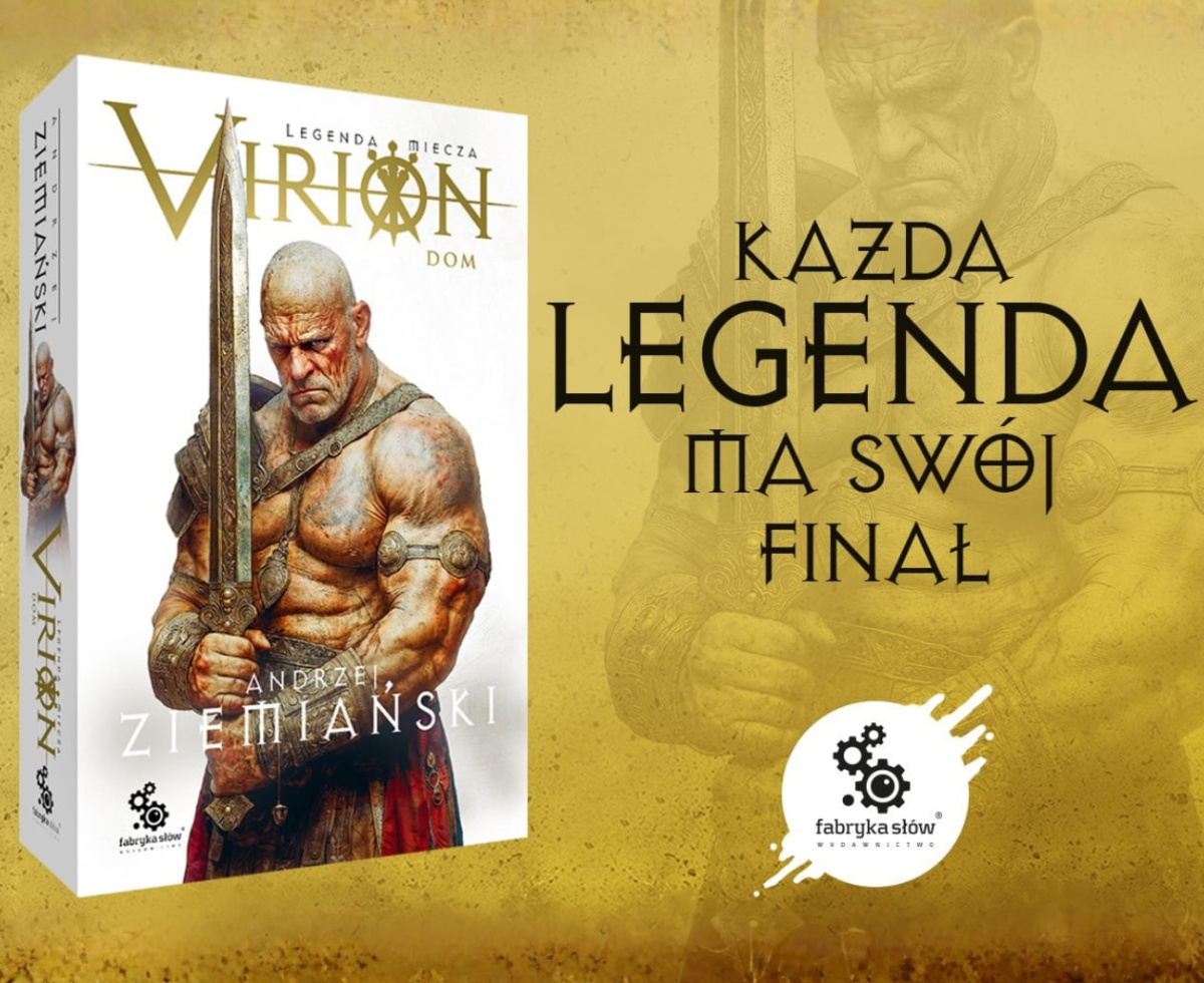 Jestem czarownicą! Fragment książki „Virion. Legenda miecza. Dom"