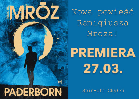 "Paderborn" - nowa książka Remigiusza Mroza. To spin-off cyklu o Chyłce ...