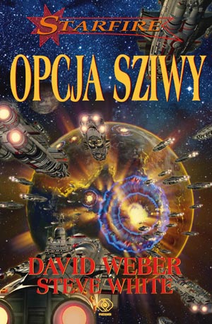 Opcja Siwy - David Weber - książka, recenzja, streszczenie