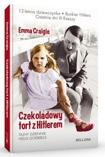 Czekoladowy tort z Hitlerem - Emma Craigie - książka, recenzja ...