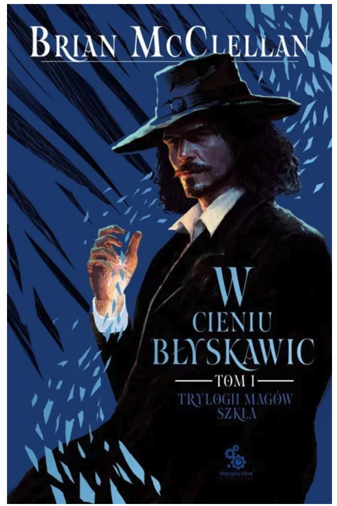 W cieniu błyskawic - Brian McClellan - książka, recenzja, streszczenie