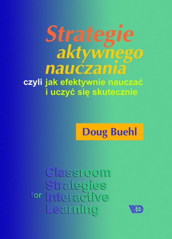 Strategie aktywnego nauczania - Doug Buehl - książka, streszczenie