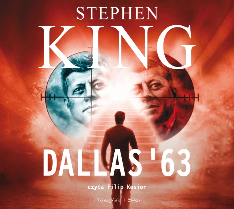 Dallas 63. Audiobook - Stephen King - książka, streszczenie