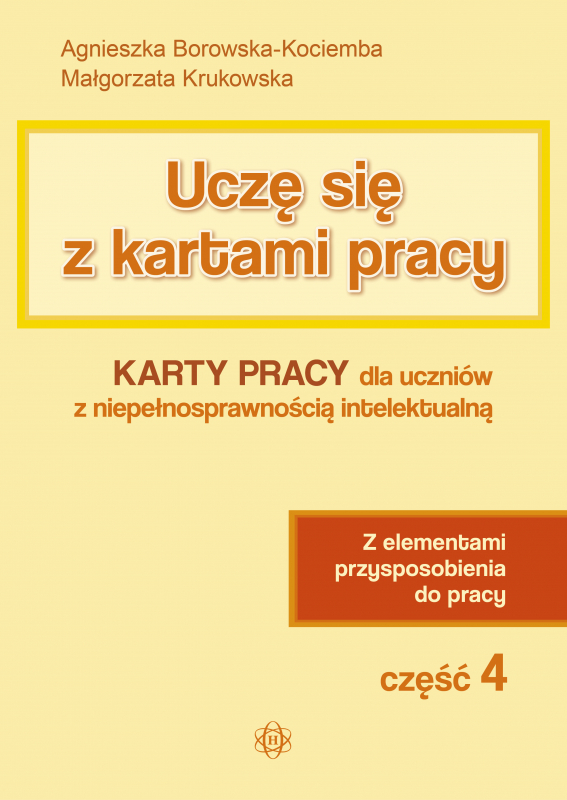 Uczę się z kartami pracy. Część 4. Karty pracy dla uczniów z ...