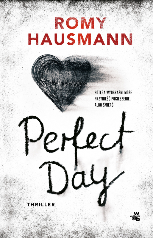 Perfect Day - Romy Hausmann - książka, recenzja, streszczenie